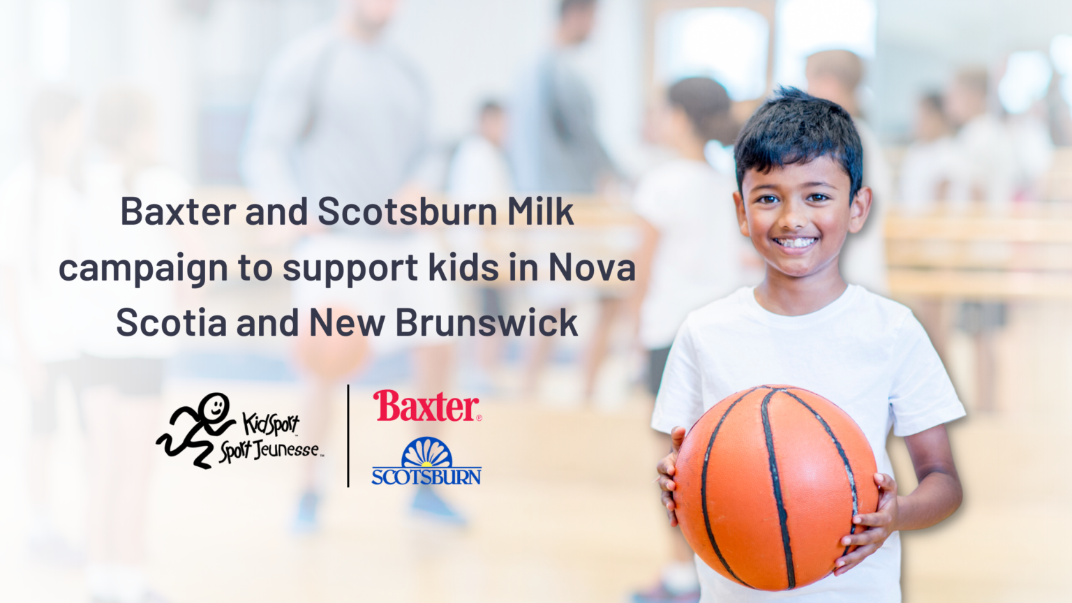 Baxter and Scotsburn* Milk support KidSport for in-store fundraising ...