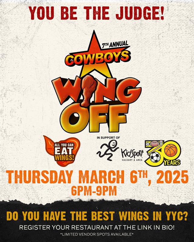 7th Annual Cowboys Wing Off - Calgary & Area