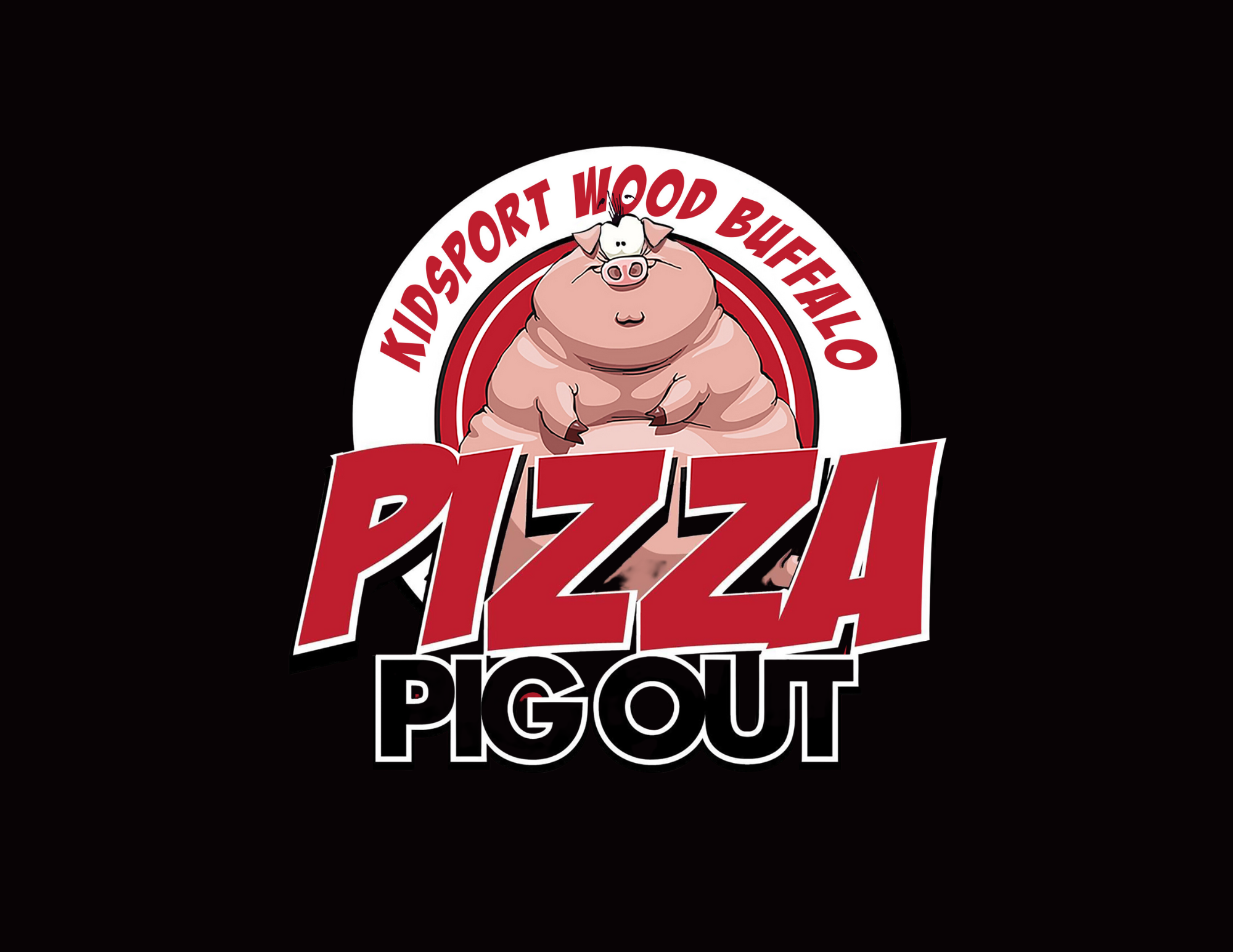 Pizza Pigout 2024 - Wood Buffalo